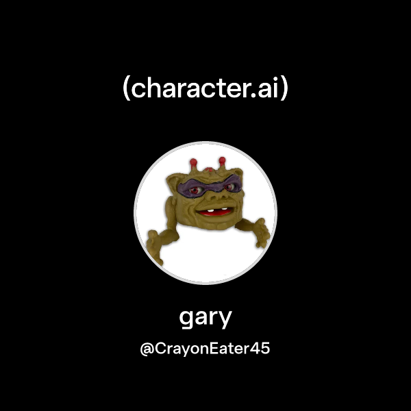 Chat with gary | character.ai | AI Chat, Reimagined–Your Words. Your World.