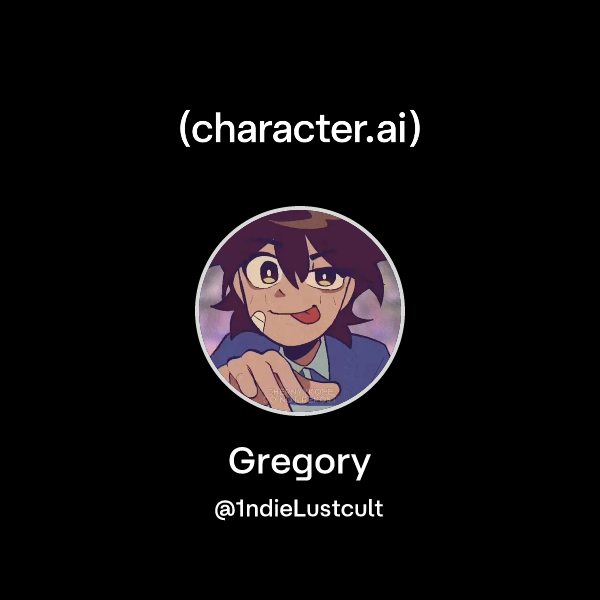 Chat with Gregory | character.ai | AI Chat, Reimagined–Your Words. Your World.