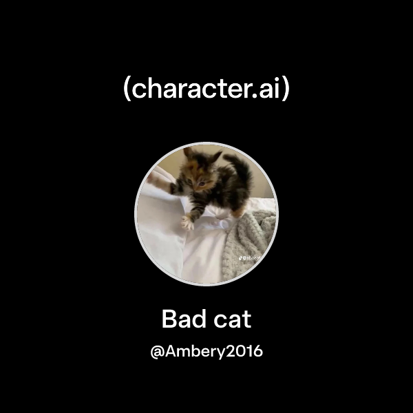 Chat with Bad cat | character.ai | AI Chat, Reimagined–Your Words. Your ...