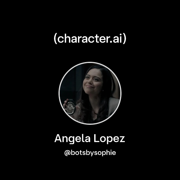 Chat with Angela Lopez | character.ai | AI Chat, Reimagined–Your Words. Your World.