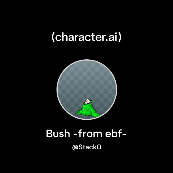 Chat with Bush -from ebf- | character.ai | AI Chat, Reimagined–Your ...