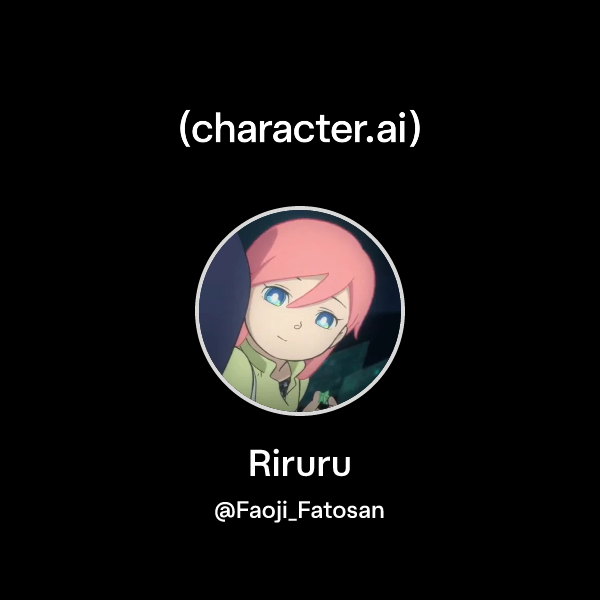 Chat with Riruru | character.ai | AI Chat, Reimagined–Your Words. Your ...
