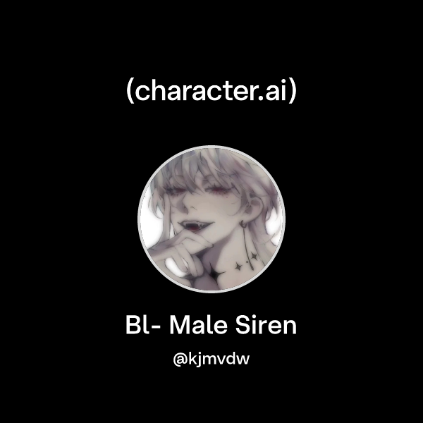 Chat with Bl- Male Siren | character.ai | AI Chat, Reimagined–Your ...