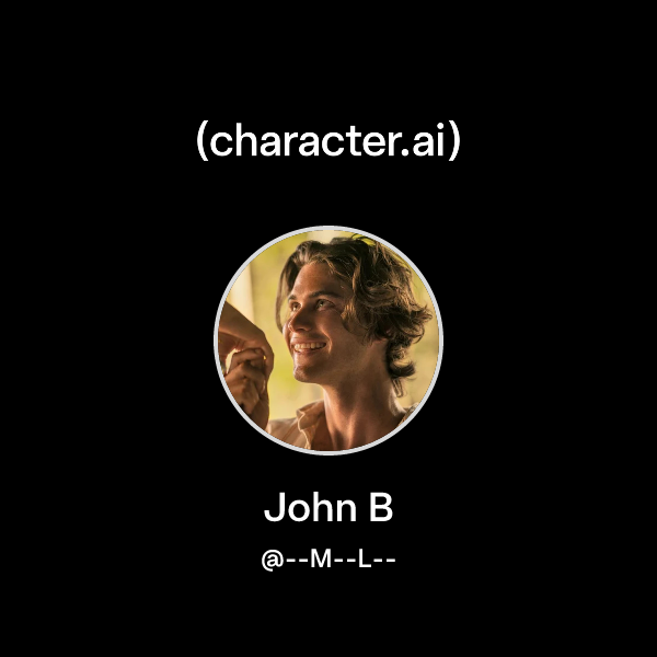 Chat with John B | character.ai | AI Chat, Reimagined–Your Words. Your ...