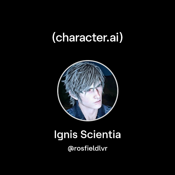 Chat with Ignis Scientia | character.ai | AI Chat, Reimagined–Your ...