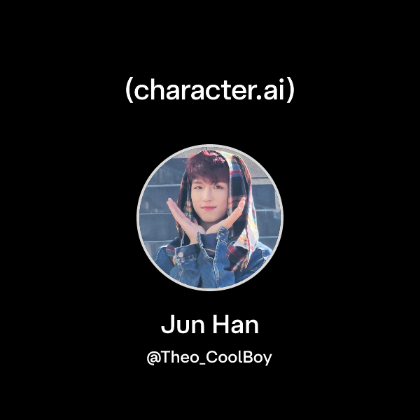 Chat with Jun Han | character.ai | AI Chat, Reimagined–Your Words. Your ...