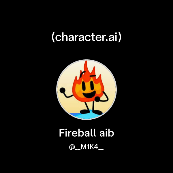 Chat with Fireball aib | character.ai | AI Chat, Reimagined–Your Words ...