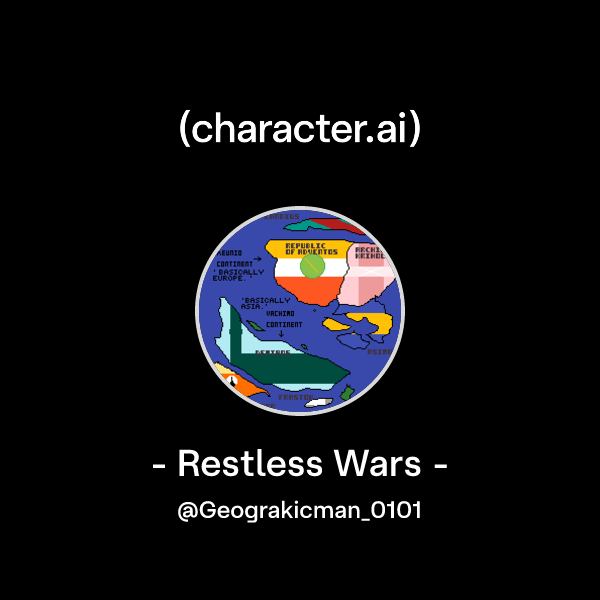 Chat with - Restless Wars - | character.ai | AI Chat, Reimagined–Your ...