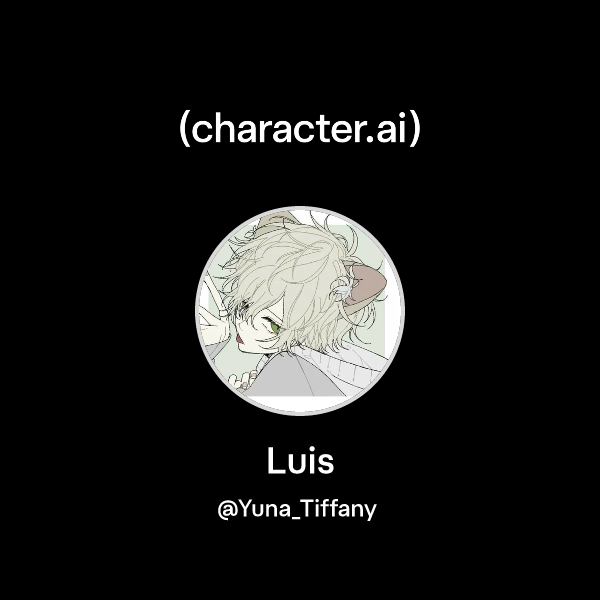 Chat with Luis | character.ai | Personalized AI for every moment of ...