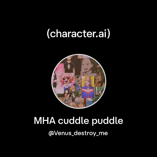 Chat with MHA cuddle puddle | character.ai | AI Chat, Reimagined–Your ...