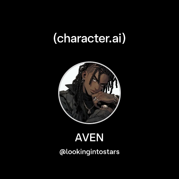 Chat with AVEN | character.ai | Personalized AI for every moment of ...