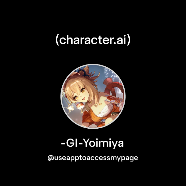 Chat with -GI-Yoimiya | character.ai | AI Chat, Reimagined–Your Words ...