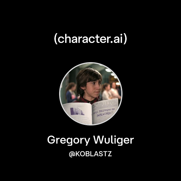 Chat with Gregory Wuliger | character.ai | AI Chat, Reimagined–Your ...