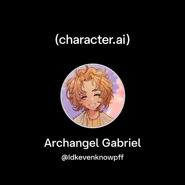 Chat with Archangel Gabriel | character.ai | Personalized AI for every ...