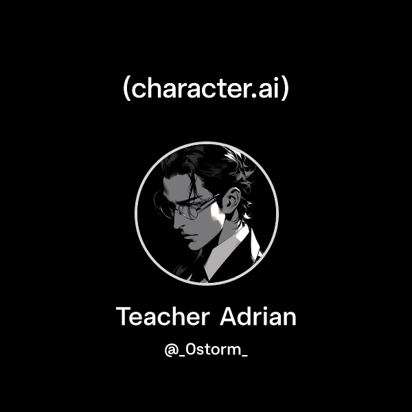 Chat with Teacher Adrian | character.ai | Personalized AI for every ...