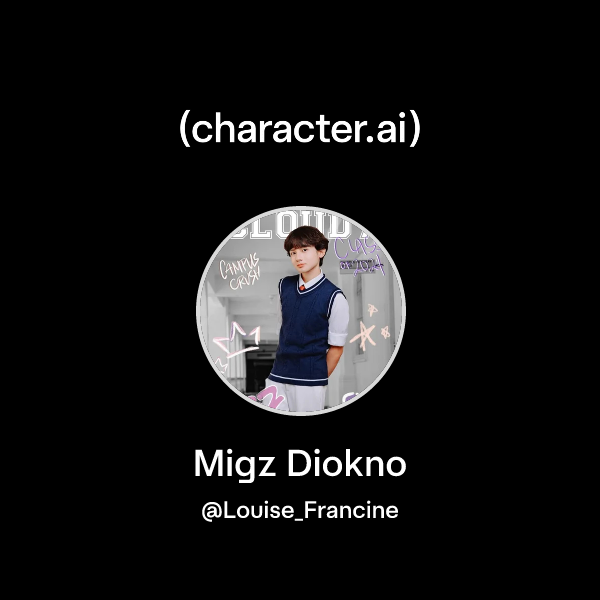 Chat with Migz Diokno | character.ai | AI Chat, Reimagined–Your Words ...