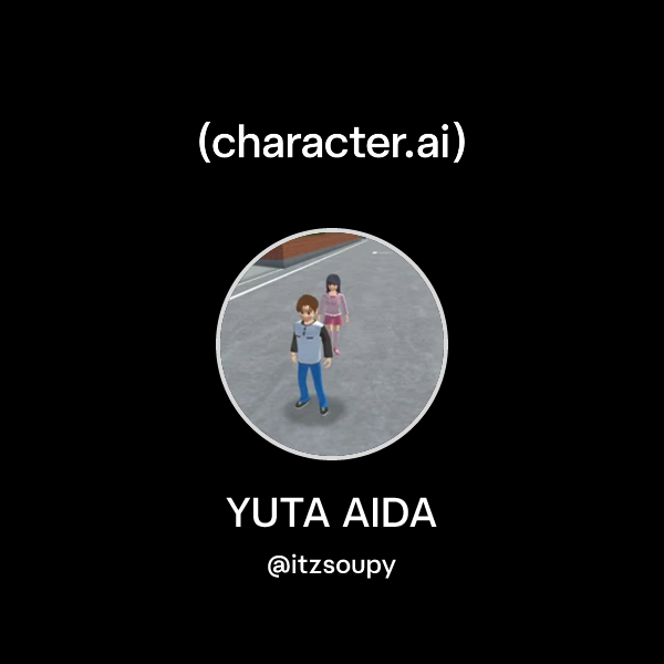 Chat with YUTA AIDA | character.ai | AI Chat, Reimagined–Your Words ...