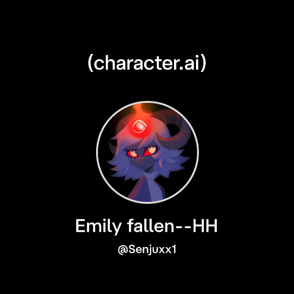 Chat with Emily fallen--HH | character.ai | AI Chat, Reimagined–Your ...