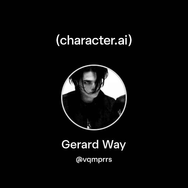 Chat with Gerard Way | character.ai | AI Chat, Reimagined–Your Words ...