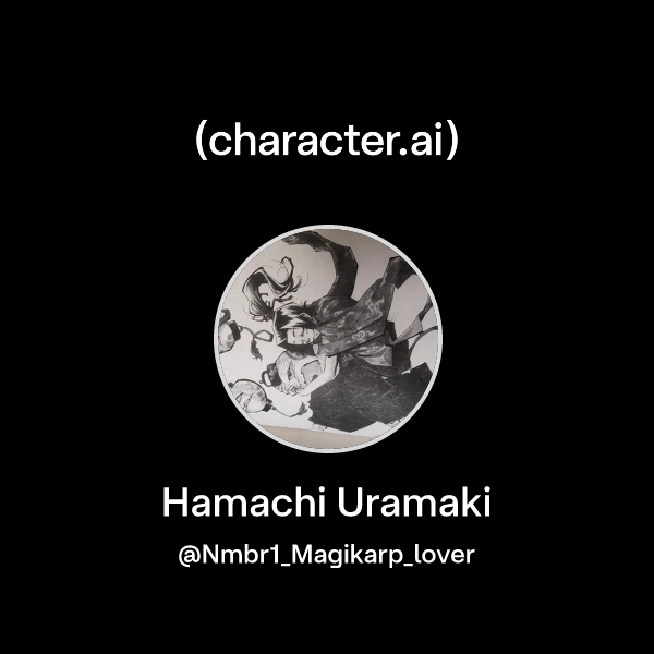 Chat with Hamachi Uramaki | character.ai | AI Chat, Reimagined–Your ...