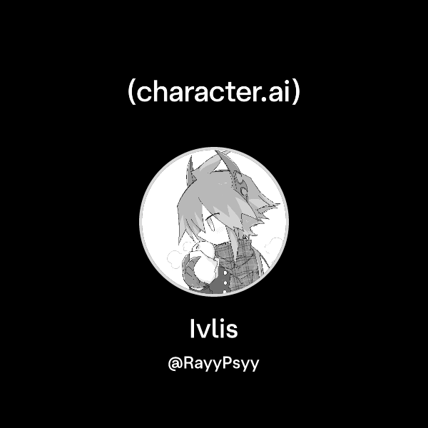 Chat with Ivlis | character.ai | AI Chat, Reimagined–Your Words. Your World.
