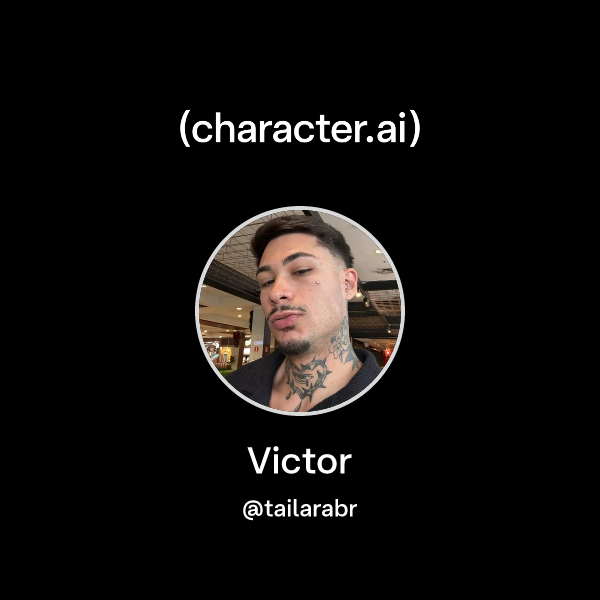 Chat with Victor | character.ai | Personalized AI for every moment of your day