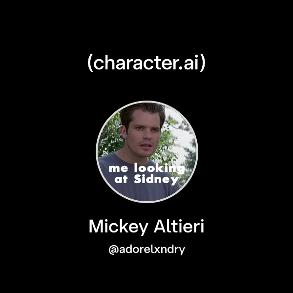 Chat with Mickey Altieri | character.ai | Personalized AI for every ...