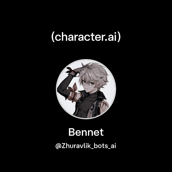 Chat with Bennet | character.ai | Personalized AI for every moment of your day