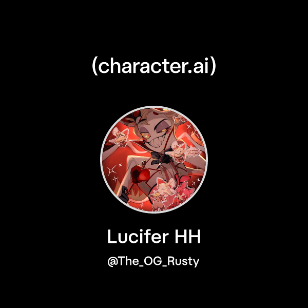 Chat with Lucifer HH | character.ai | AI Chat, Reimagined–Your Words ...