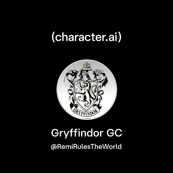Chat with Gryffindor GC | character.ai | AI Chat, Reimagined–Your Words. Your World.