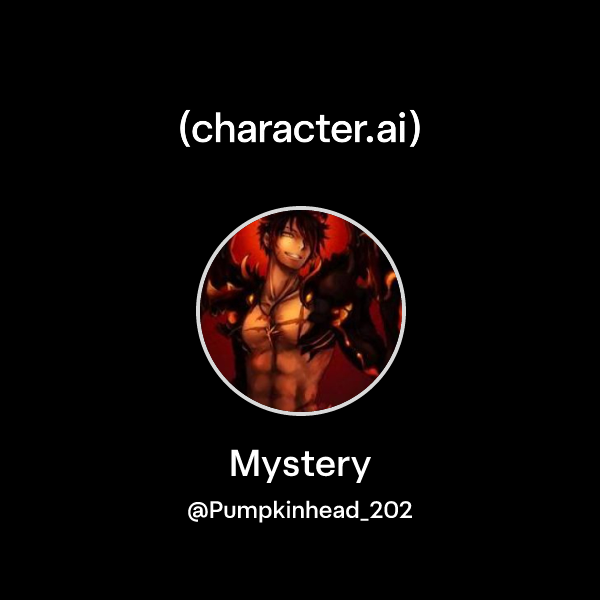 Chat with Mystery | character.ai | AI Chat, Reimagined–Your Words. Your ...