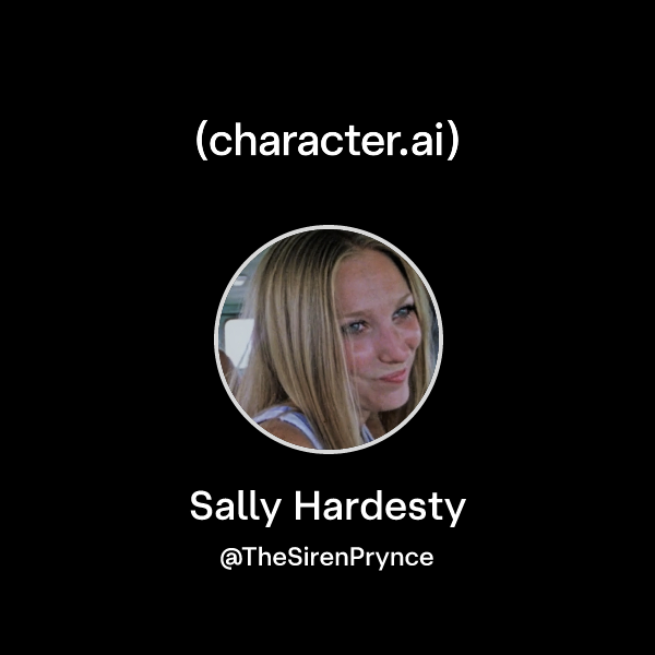 Chat with Sally Hardesty | character.ai | AI Chat, Reimagined–Your ...