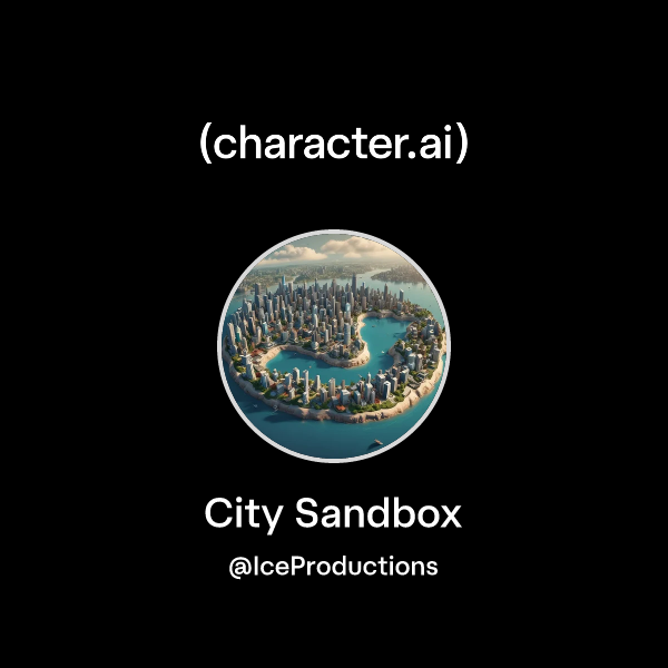 Chat with City Sandbox | character.ai | Personalized AI for every moment of your day