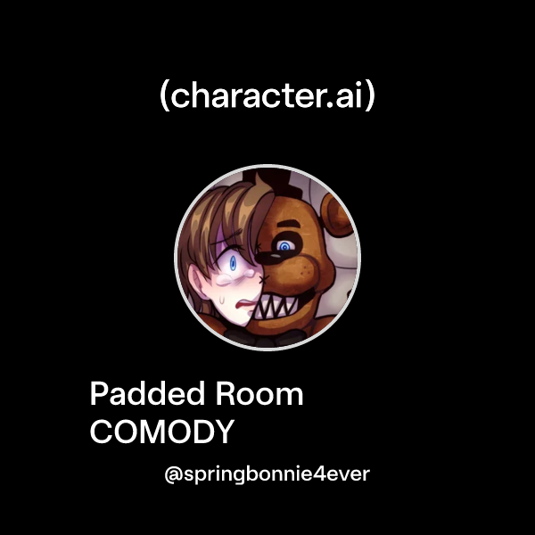 Chat with Padded Room COMODY | character.ai | AI Chat, Reimagined–Your ...