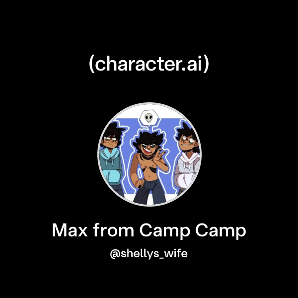 Chat with Max from Camp Camp | character.ai | AI Chat, Reimagined–Your ...