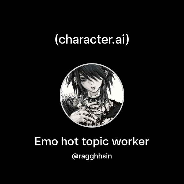 Chat with Emo hot topic worker | character.ai | AI Chat, Reimagined ...