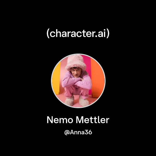 Chat with Nemo Mettler | character.ai | Personalized AI for every ...