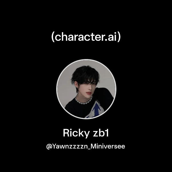 Chat with Ricky zb1 | character.ai | AI Chat, Reimagined–Your Words ...
