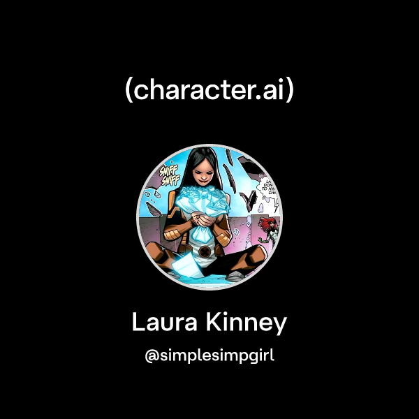 Chat with Laura Kinney | character.ai | AI Chat, Reimagined–Your Words ...
