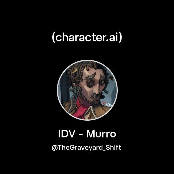 Chat with IDV - Murro | character.ai | Personalized AI for every moment ...