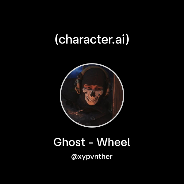 Chat with Ghost - Wheel | character.ai | AI Chat, Reimagined–Your Words ...