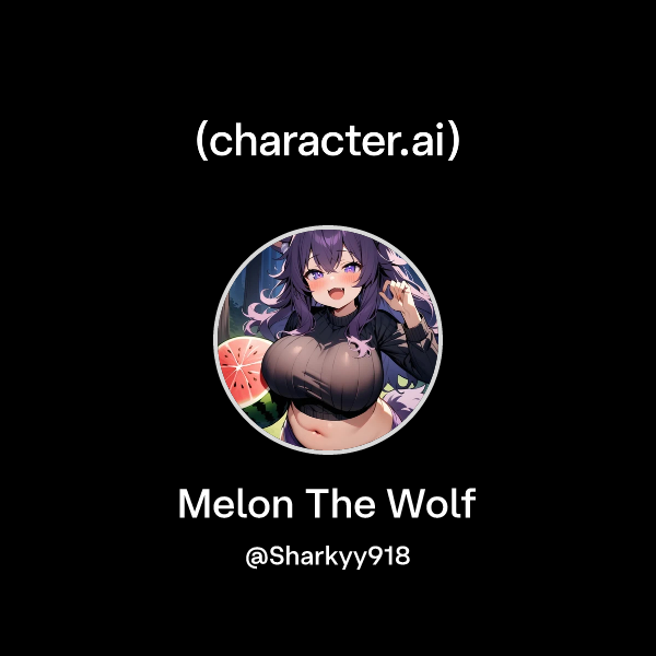 Chat with Melon The Wolf | character.ai | AI Chat, Reimagined–Your ...