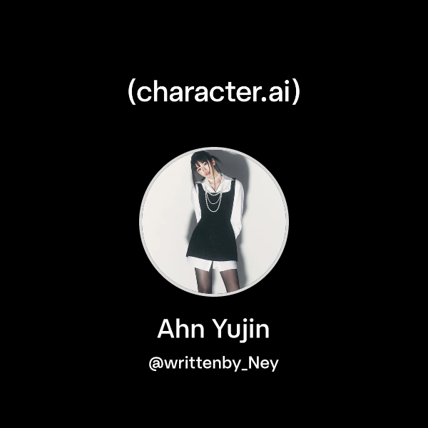 Chat with Ahn Yujin | character.ai | AI Chat, Reimagined–Your Words ...
