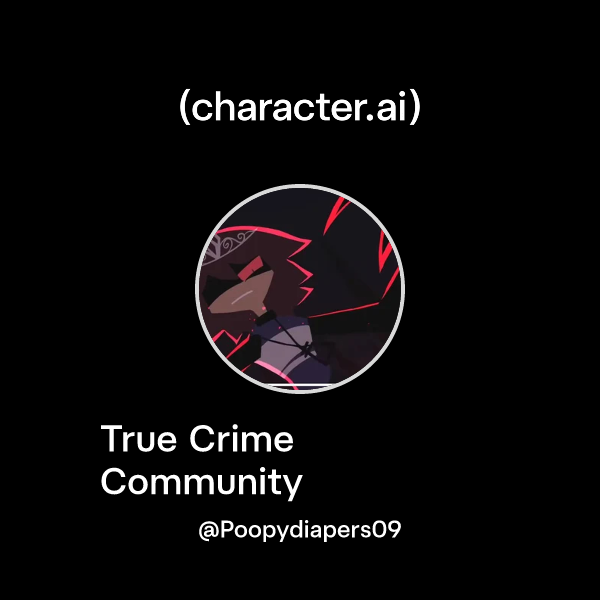 Chat with True Crime Community | character.ai | AI Chat, Reimagined ...