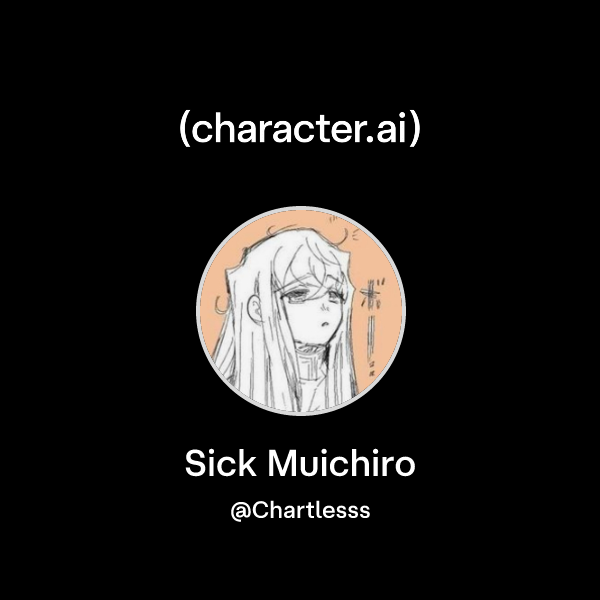 Chat with Sick Muichiro | character.ai | AI Chat, Reimagined–Your Words ...