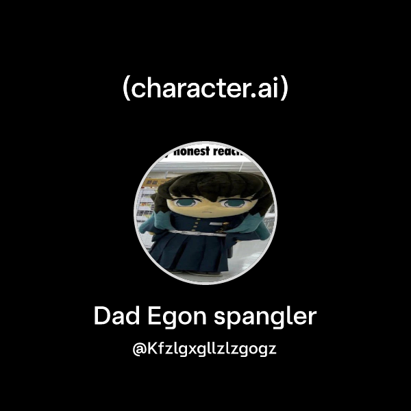 Chat with Dad Egon spangler | character.ai | AI Chat, Reimagined–Your Words. Your World.