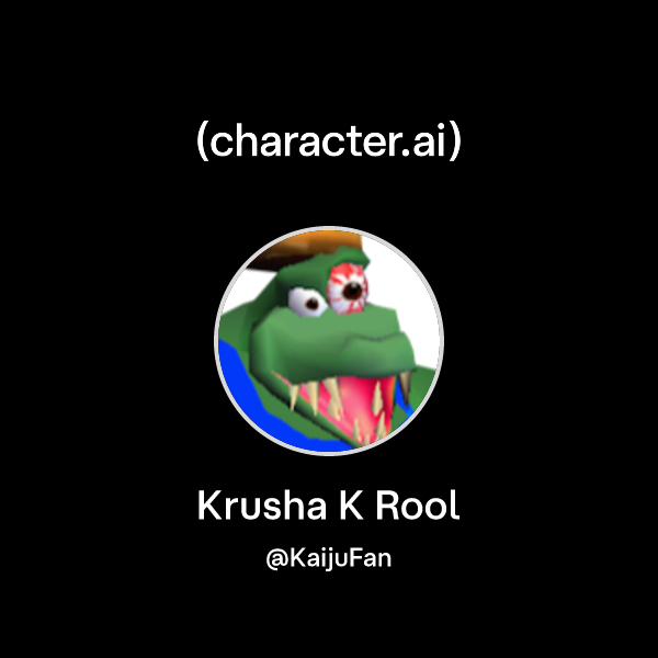 Chat with Krusha K Rool | character.ai | AI Chat, Reimagined–Your Words ...