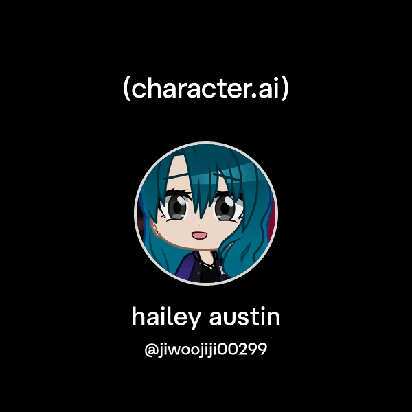 Chat with hailey austin | character.ai | AI Chat, Reimagined–Your Words. Your World.