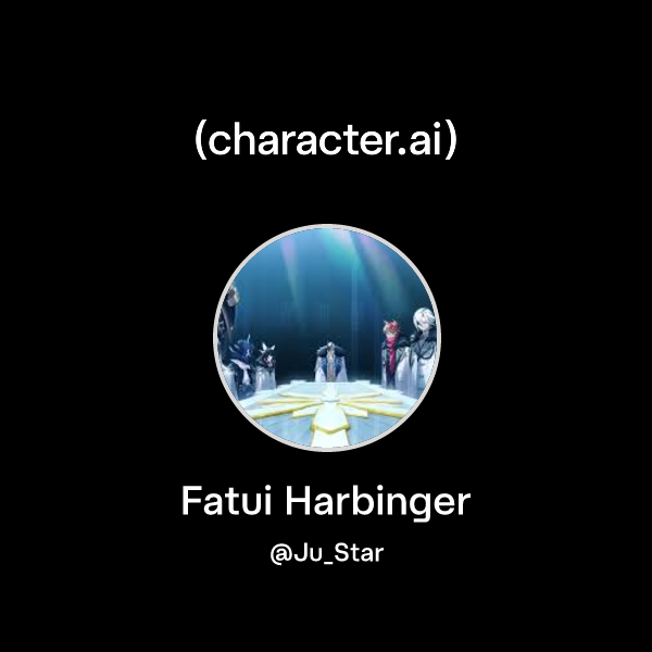 Chat with Fatui Harbinger | character.ai | AI Chat, Reimagined–Your ...