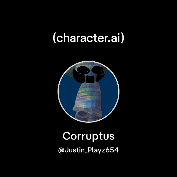 Chat with Corruptus | character.ai | AI Chat, Reimagined–Your Words ...